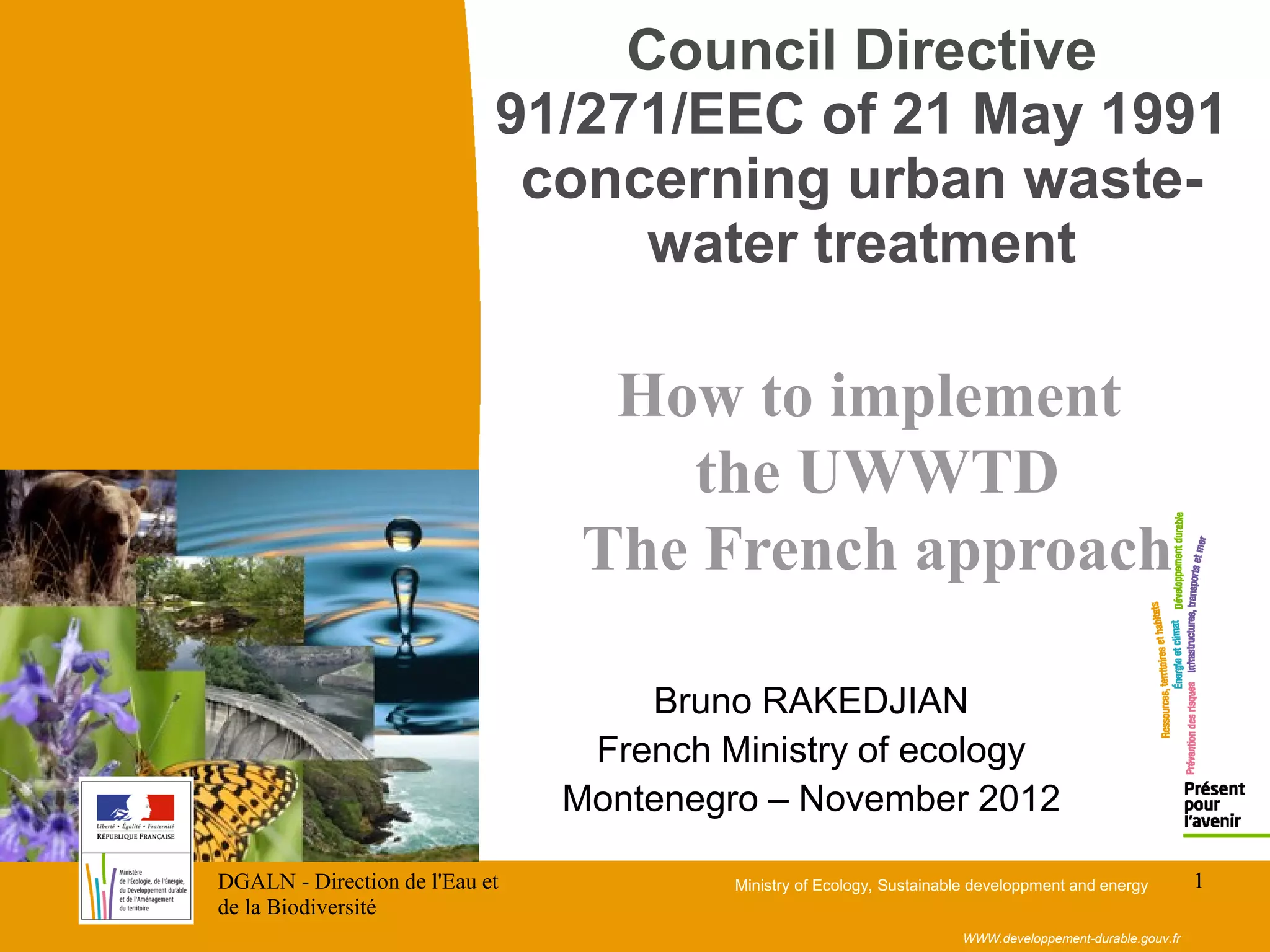 How to implement the urban waste water directive - Presentation given ...