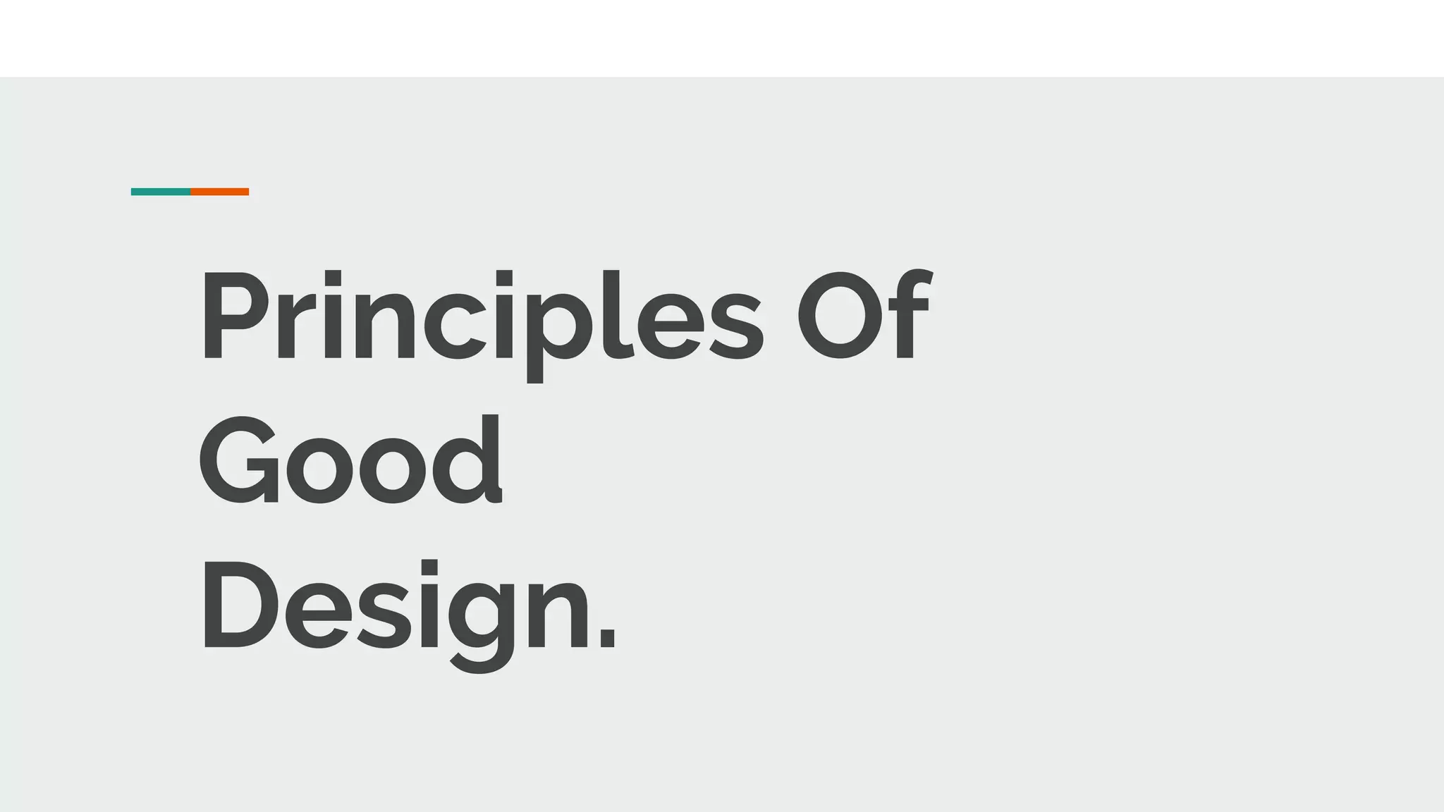 Principles Of Good Design. | PPT