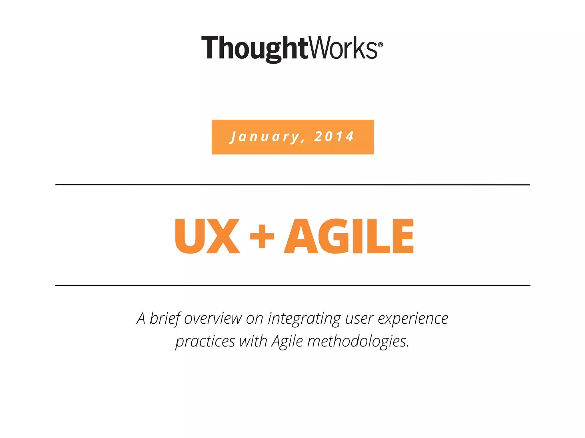 Ux Agile A Brief Overview On Integrating User Experience Practices