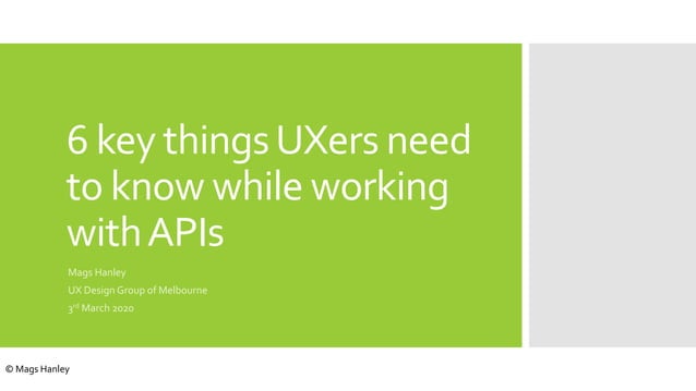 6 key things UXers need to know while working with APIs | PPT