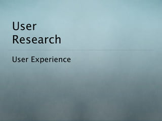 User Research | PPT