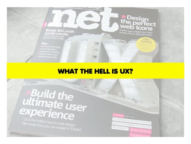 UX 101 - Ways To A Better Next Big Bang | PDF