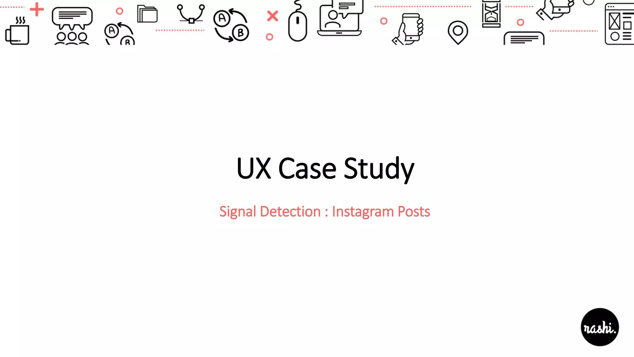 UX Case study | PPT