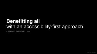Designing for Hardware Accessibility at Comcast | PPT