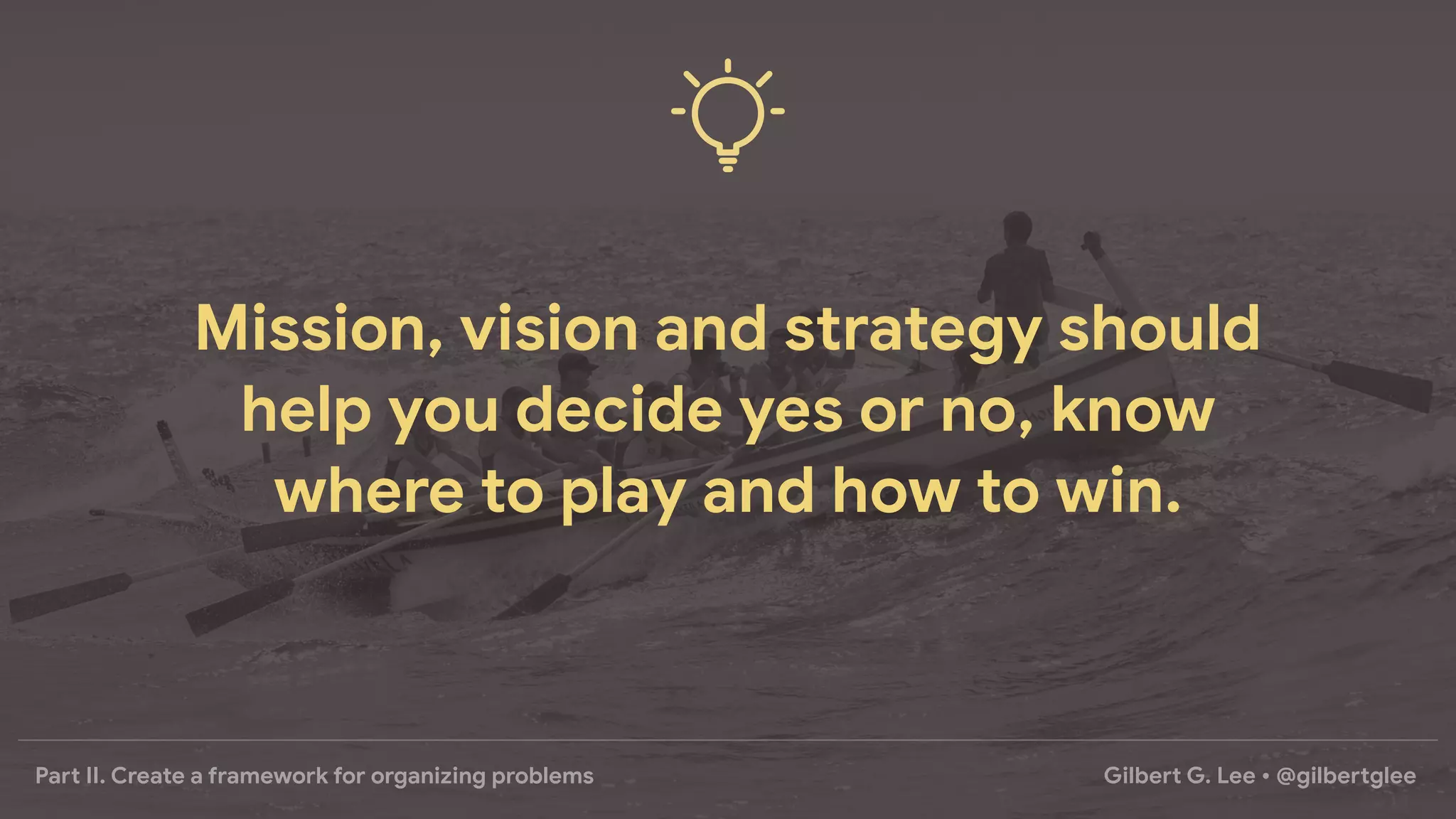 Building a Problem Understanding Framework to Deliver Higher Quality ...