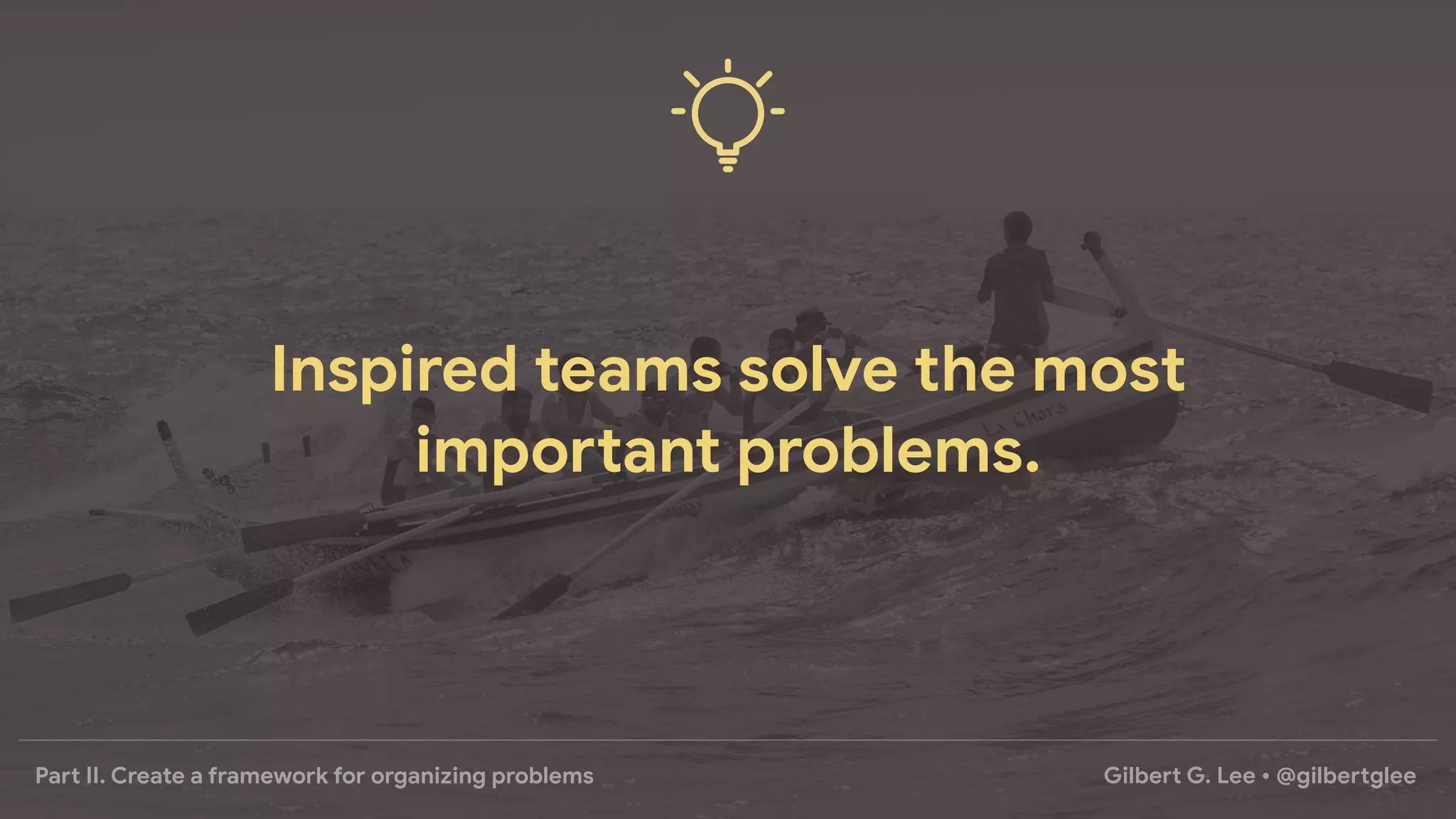 Building a Problem Understanding Framework to Deliver Higher Quality ...