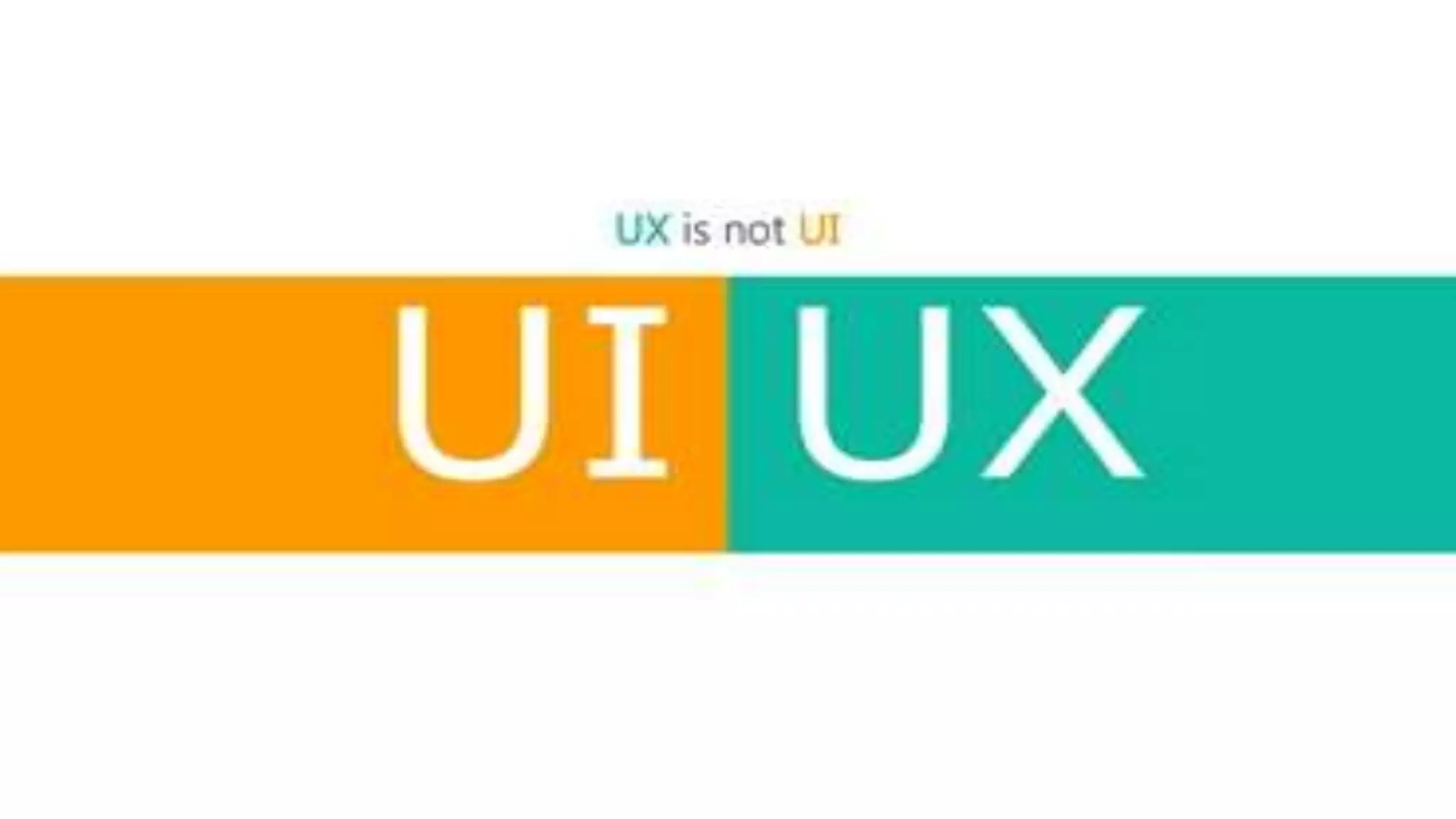 Ux is not ui | PPT