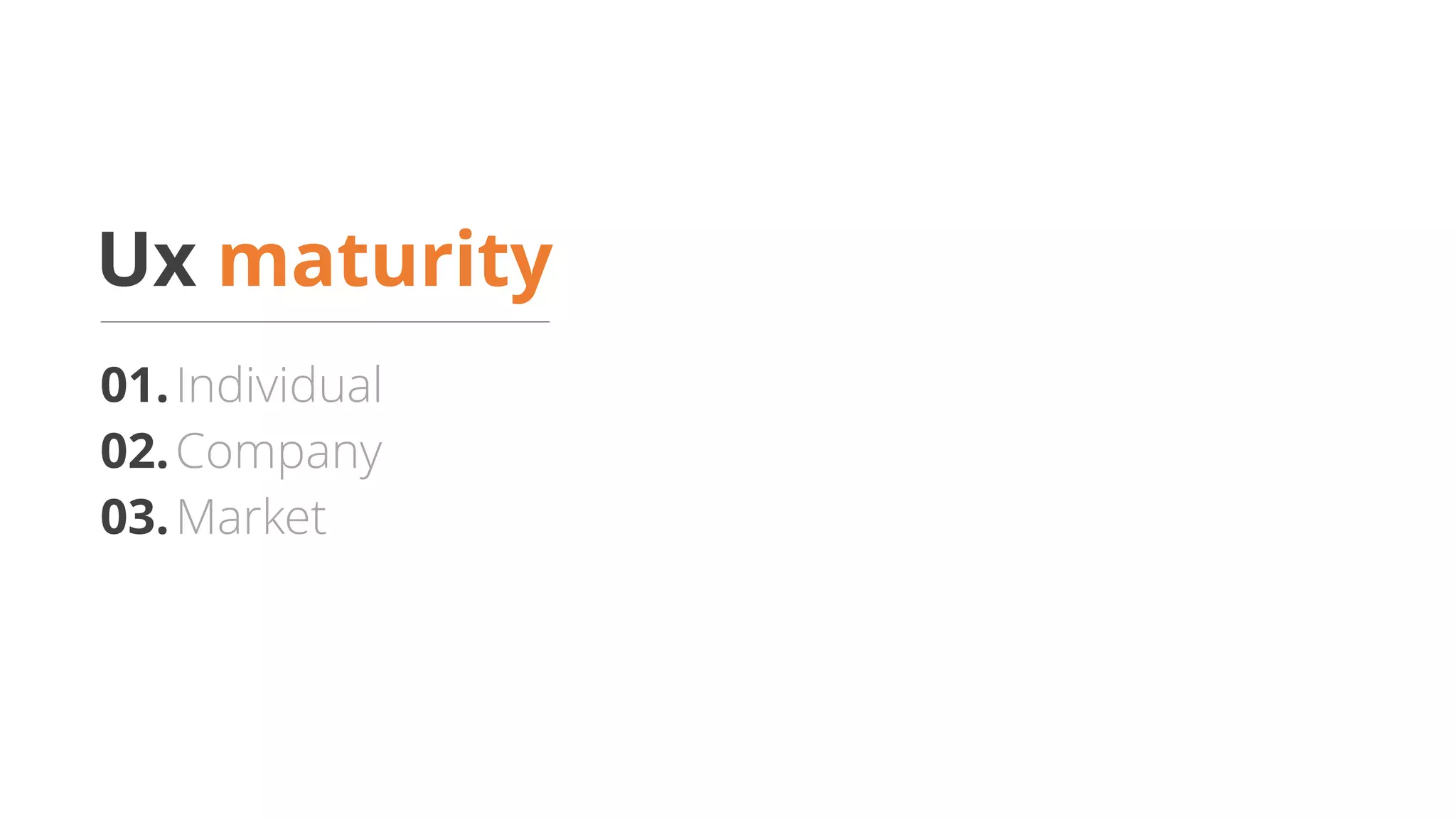 Ux maturity | PPT
