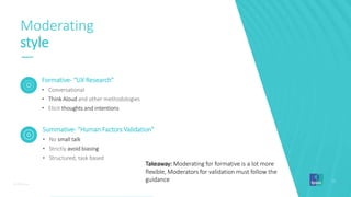 UXPA2019 Comparing formative and summative approaches in the usability ...