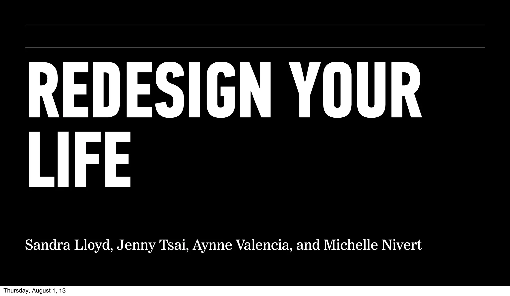 Ux redesign your life sxsw 2014 | PPT | Free Download
