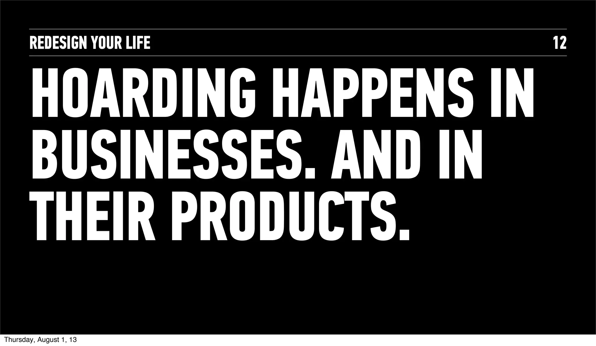 Ux redesign your life sxsw 2014 | PPT