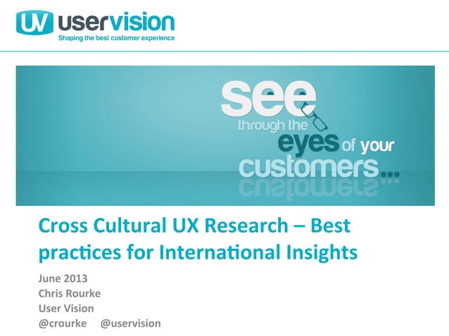 Cross Cultural UX research - Best practices for international insights | PPT