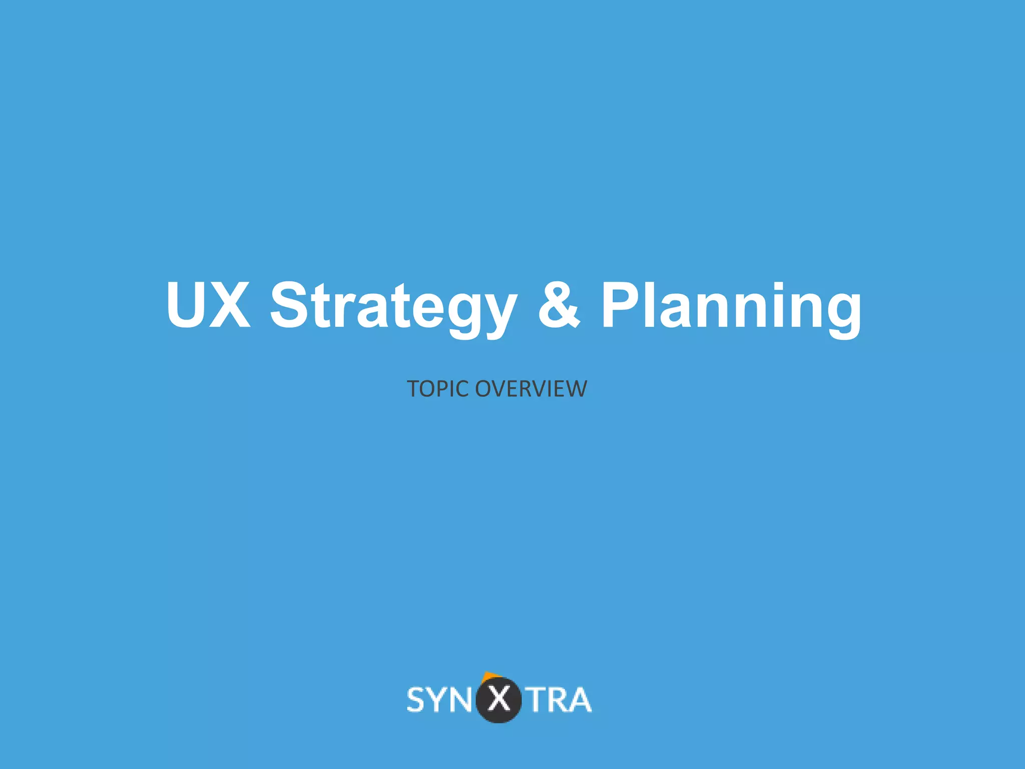 What is UX Strategy? | PPT