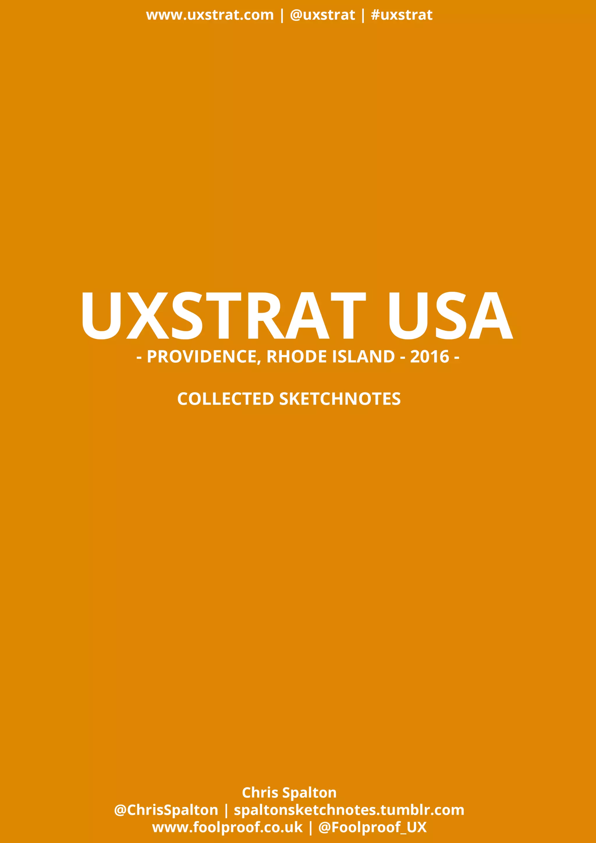 UX STRAT USA: Presentation Sketchnotes by Chris Spalton of Foolproof UK ...