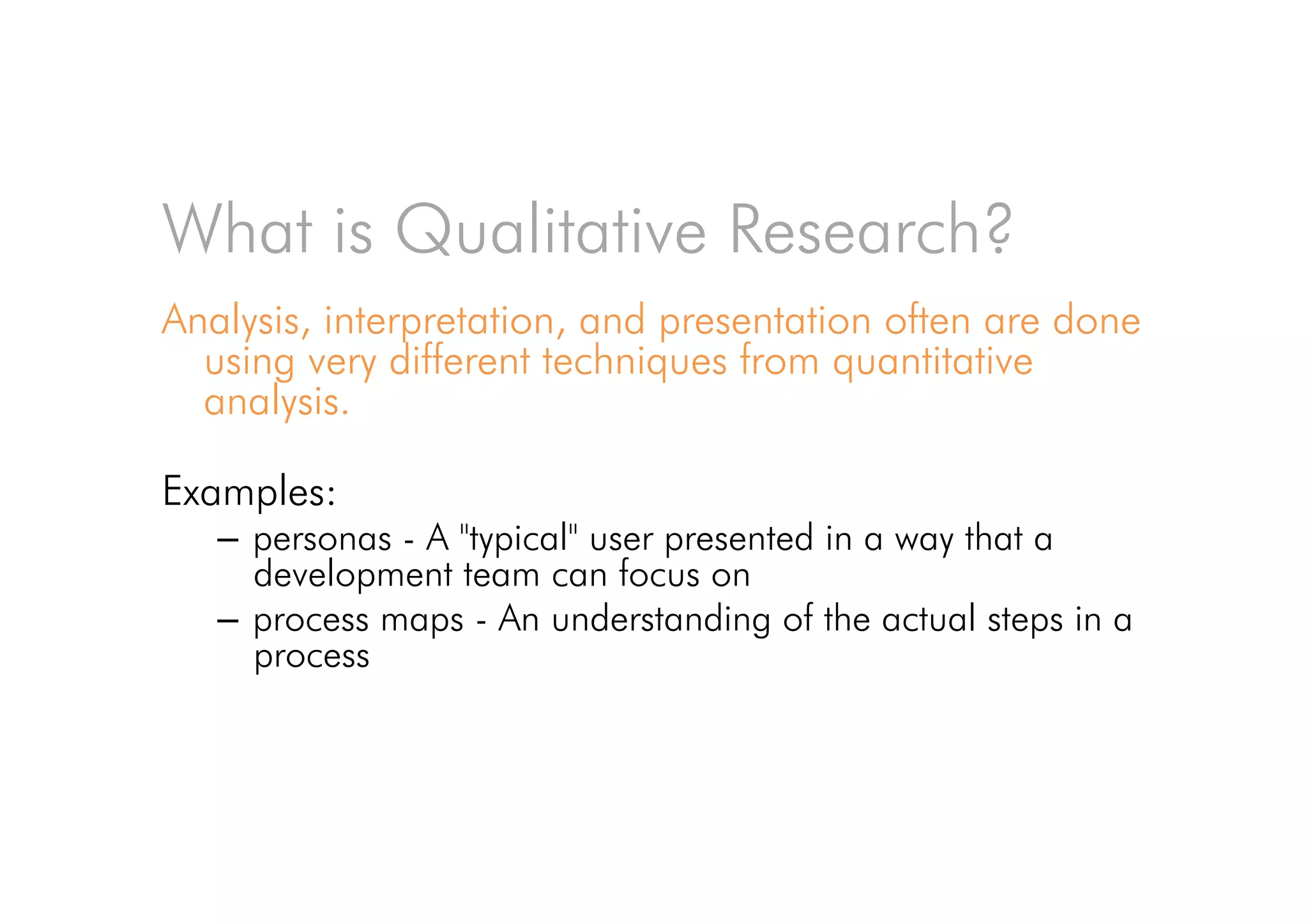 Qualitative Research Methods in UX design - Markus Heberlein | PPT
