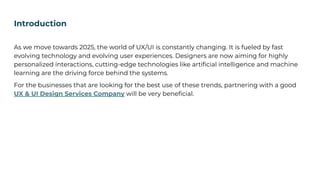 UX UI Trends to Look Out For in 2025.pdf