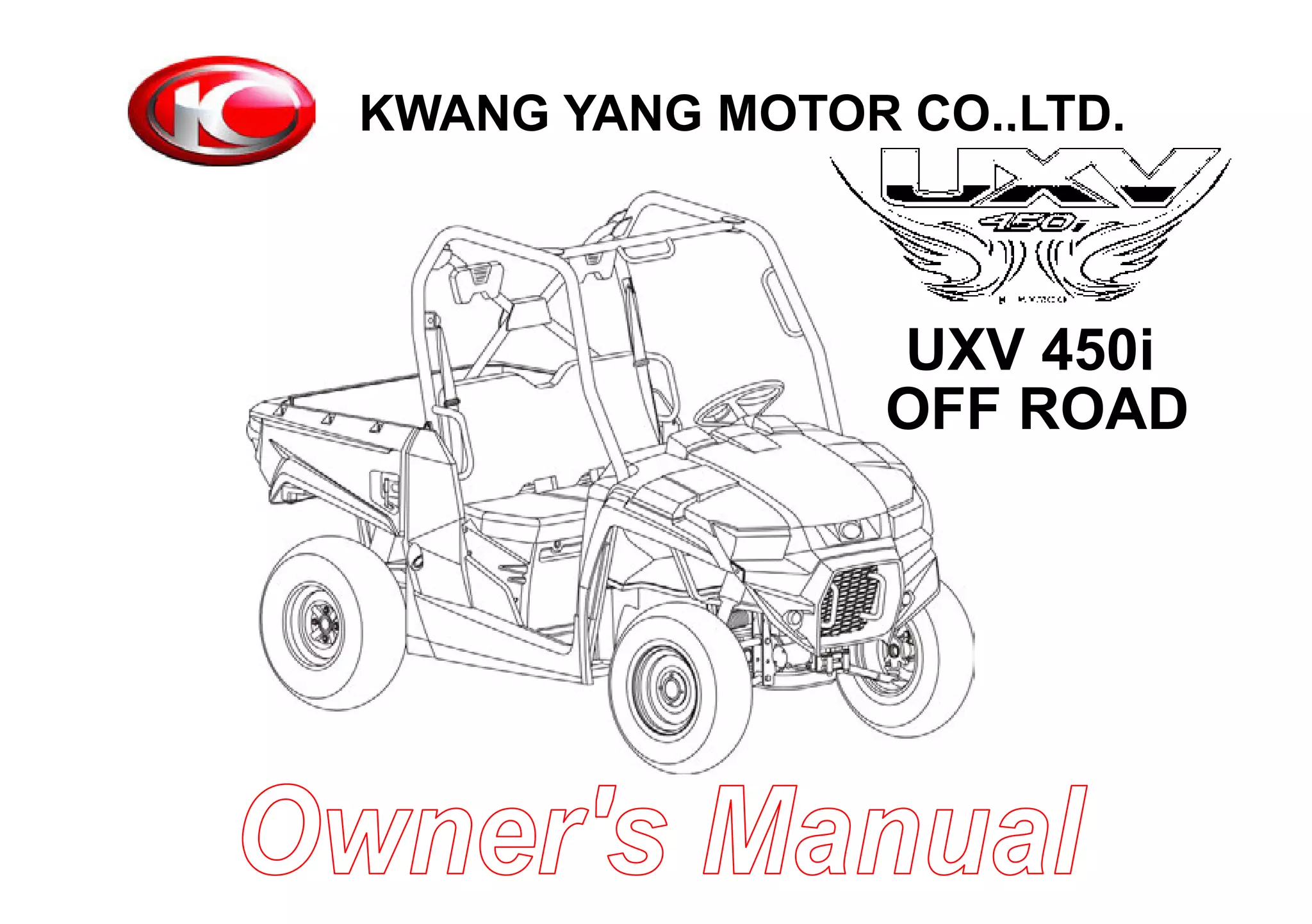 KWANG YANG MOTOR CO.,LTD UXV 450i 2015 Owner Manual | PDF