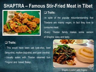 Tibetan Cuisine - The charm beauty of 'The Roof of the World' | PPT