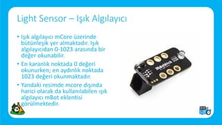 mBot - mCore Donanım Özellikleri | PPT