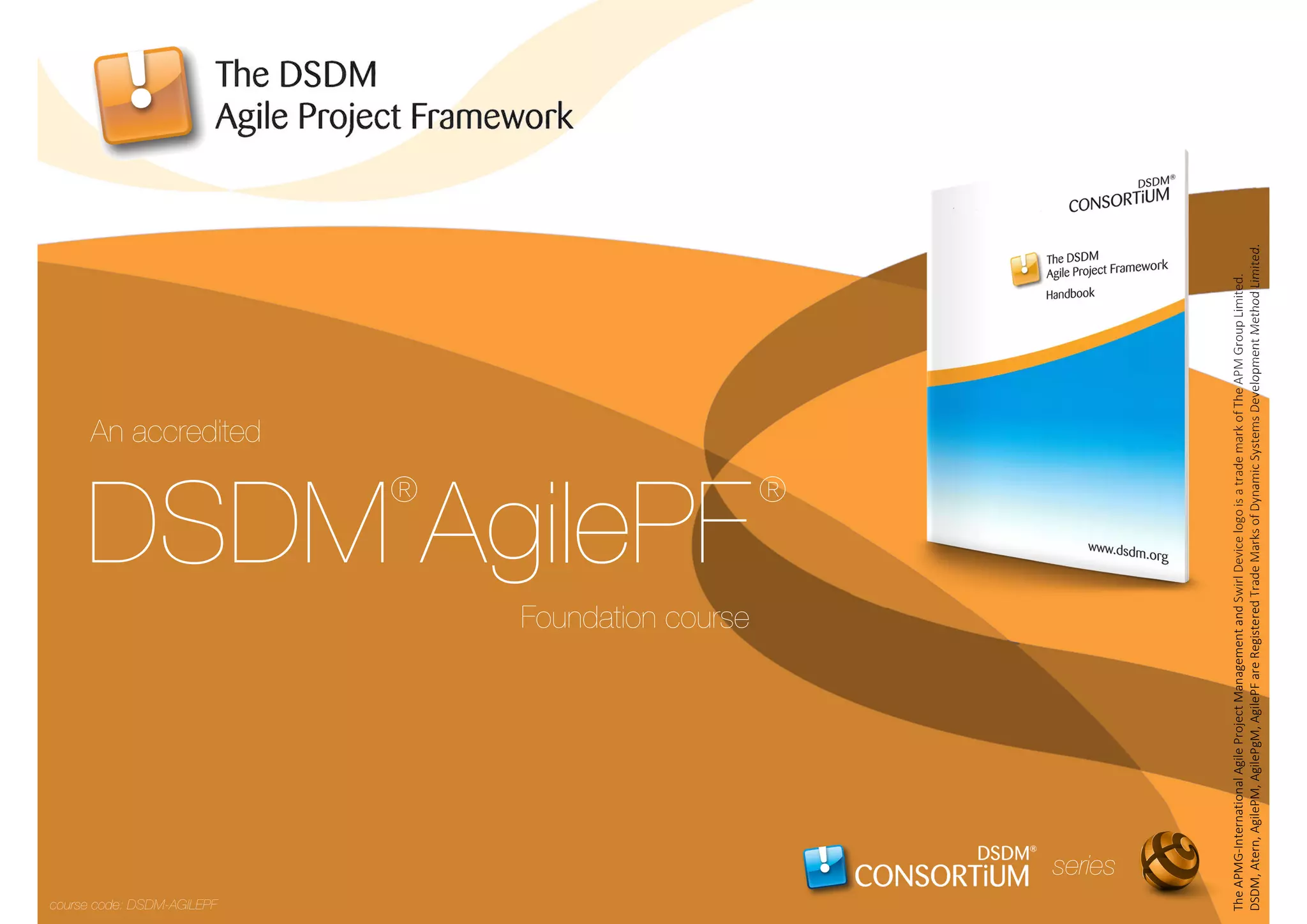 DSDM® AgilePF® - Agile Project Framework - Foundation | PPT