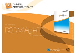 DSDM® AgilePF® - Agile Project Framework - Foundation | PPT