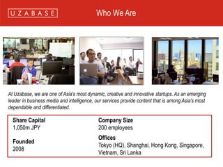 UZABASE, Inc. | PPTX | Business Banking & Finance | Business
