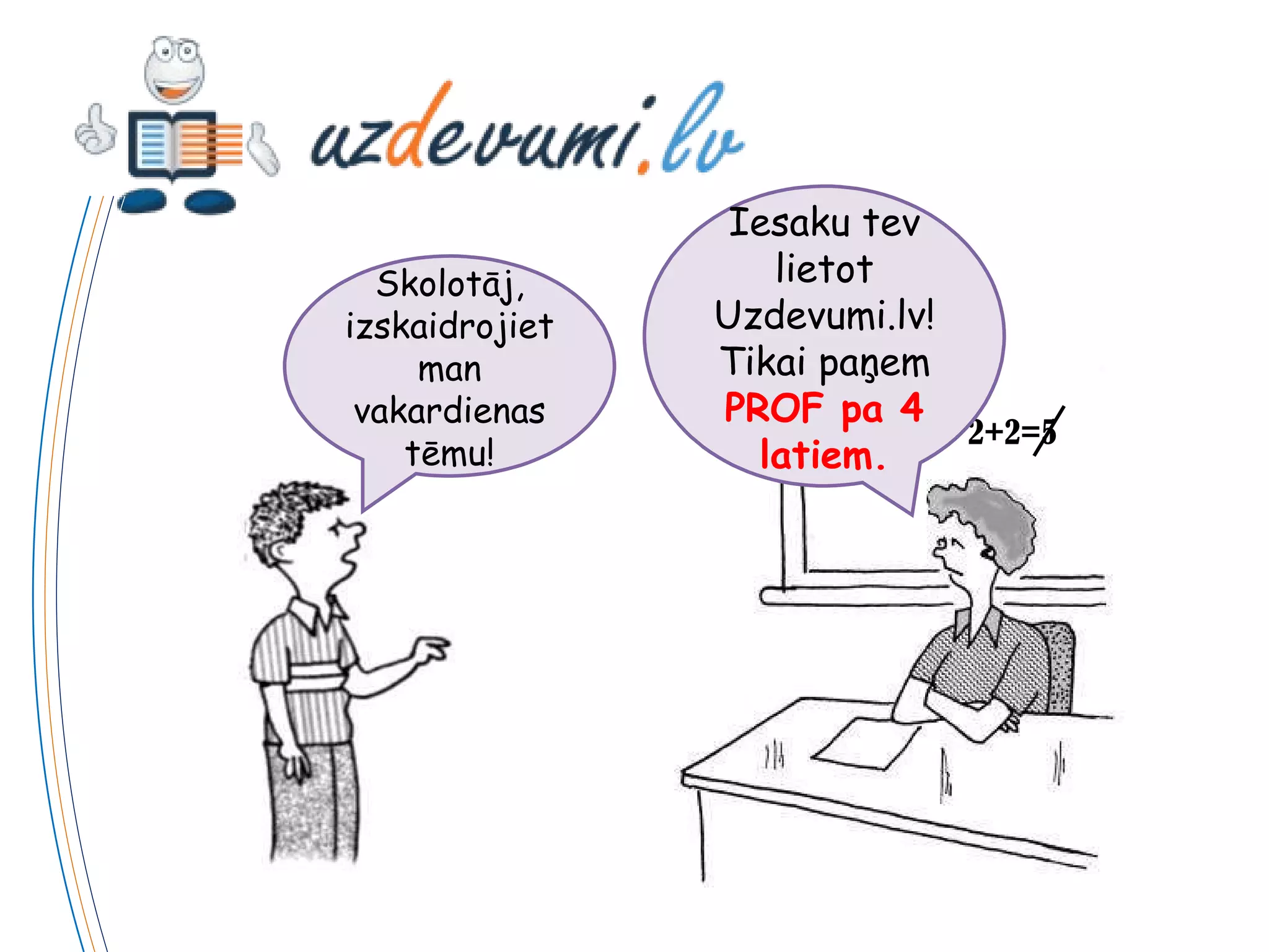 Uzdevumi.lv PROF prezentācija skolēniem | PPT