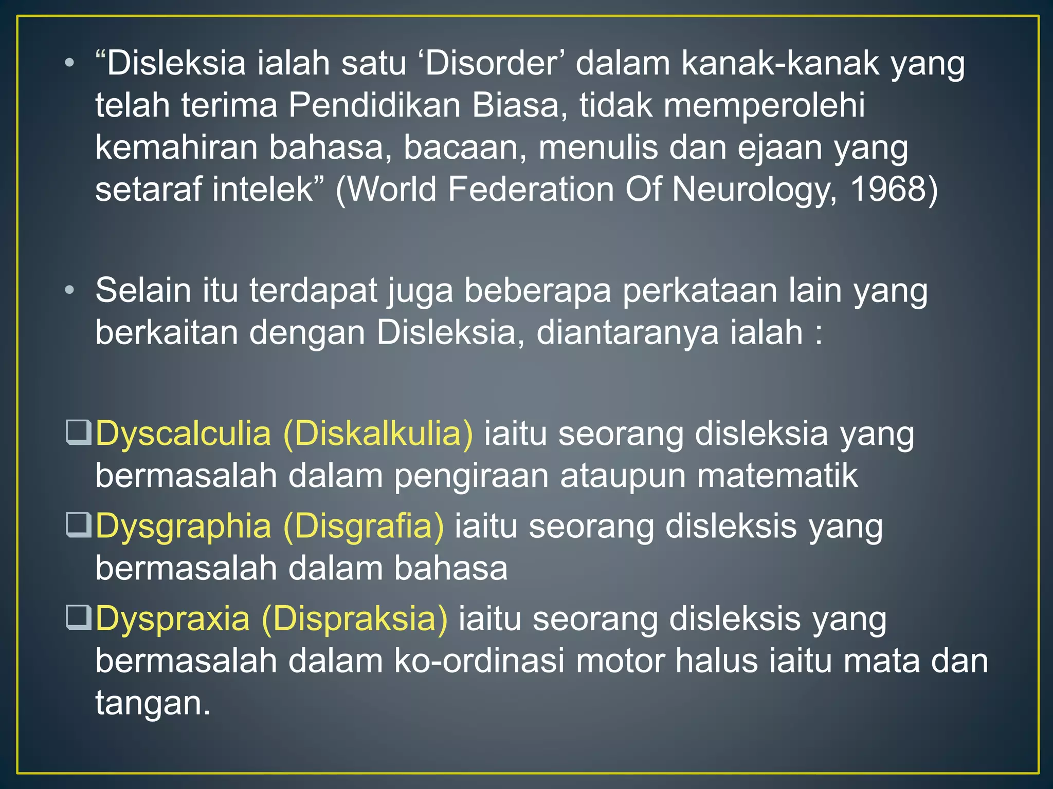 Slide kanak-kanak disleksia | PPTX
