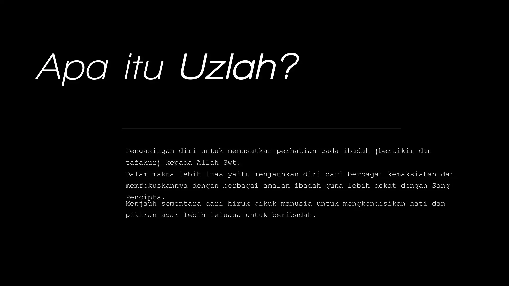 Uzlah & tafakur | PPTX