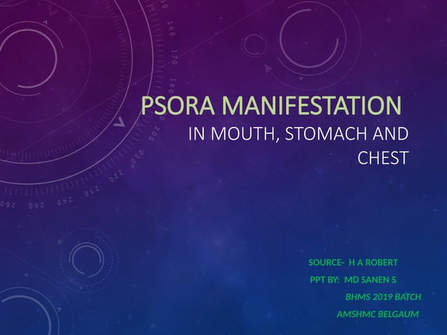 PSORA: MOUTH, STOMACH, CHEST MANIFESTATIONS.pptx