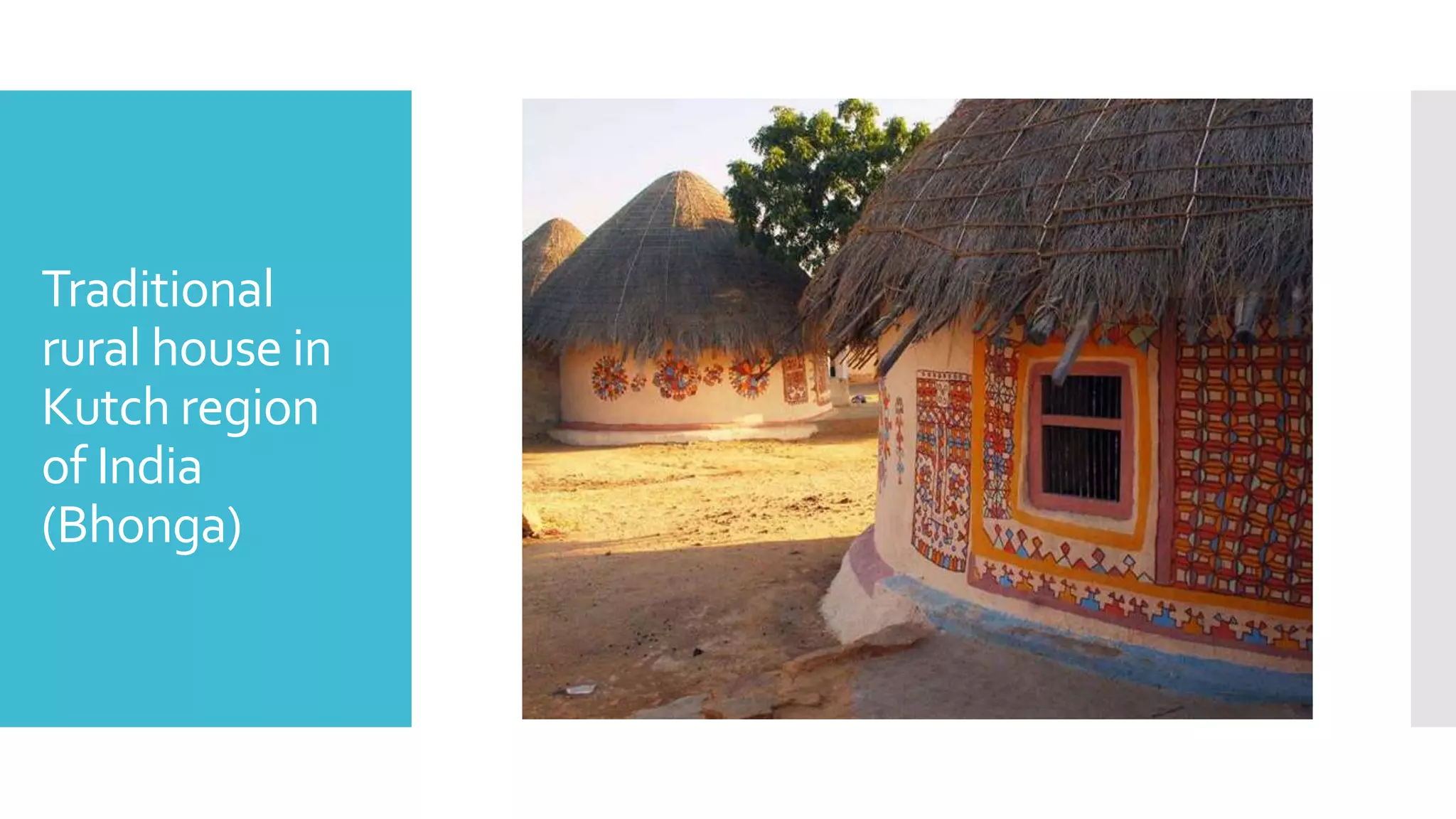 bhonga vernacular architecture of gujarat | PPTX