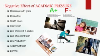 Acadmic Pressure | PPTX