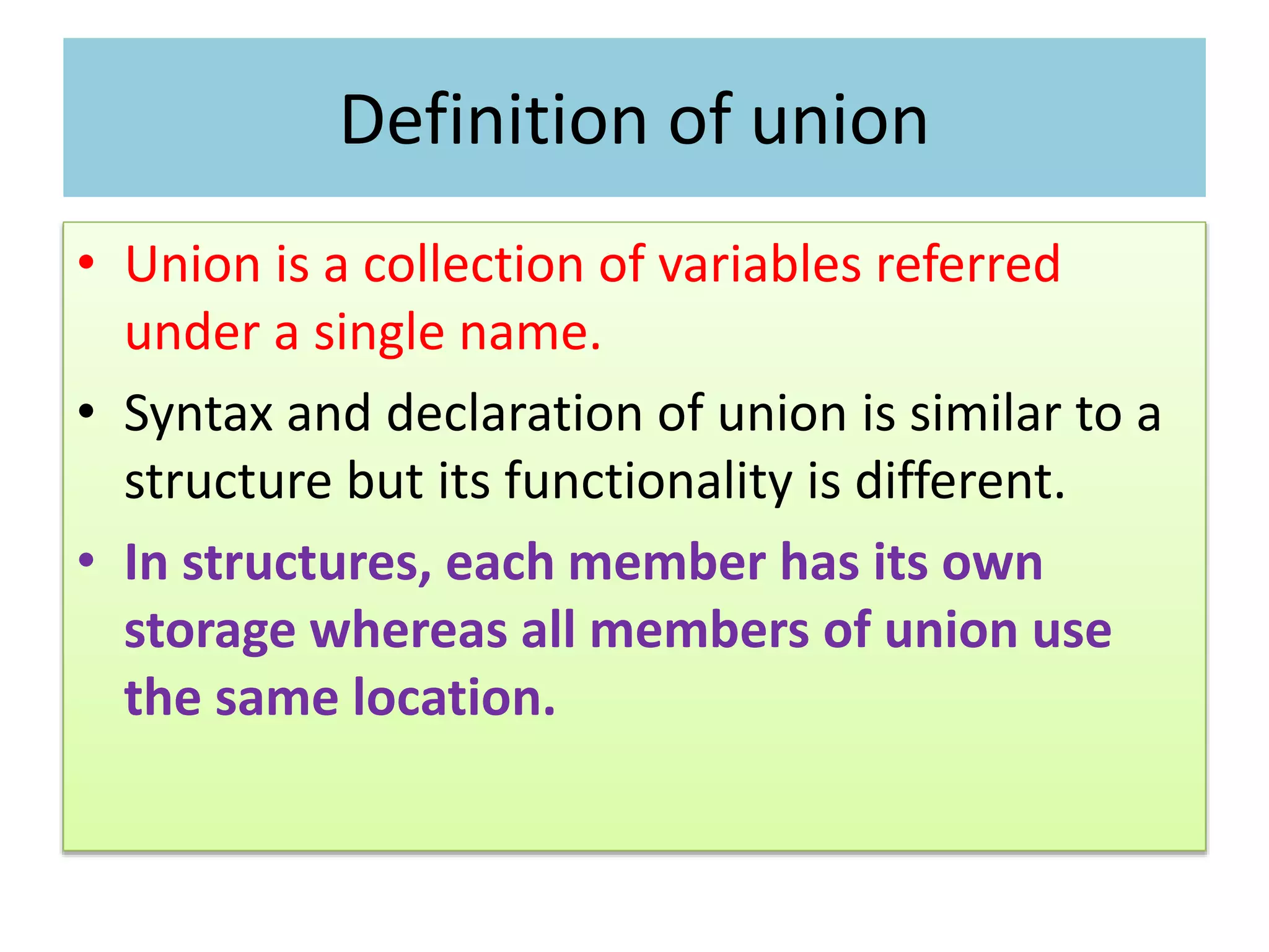 structures in C and Union in C, enumerated datatype | PPTX