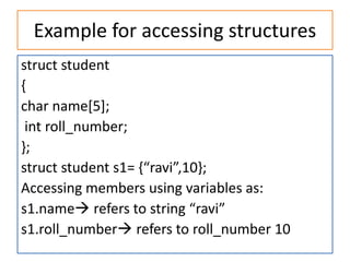 structures in C and Union in C, enumerated datatype | PPTX