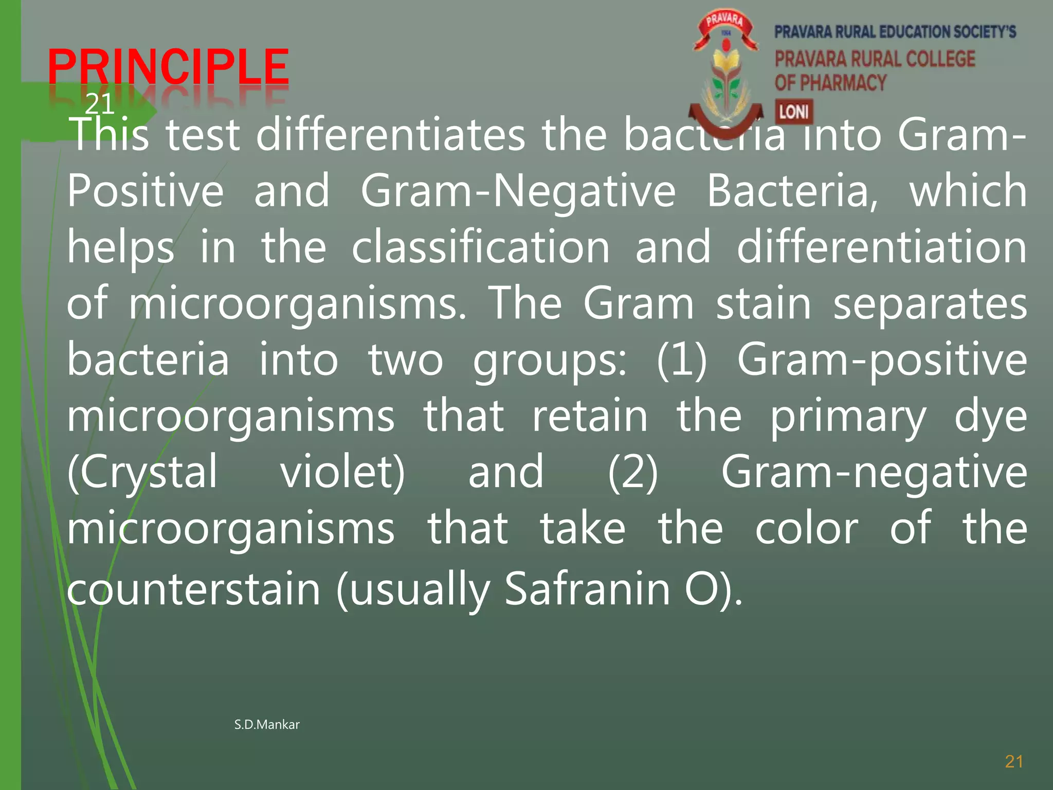 Identification of bacteria by using different staining techniques like simple staining, grams's ...