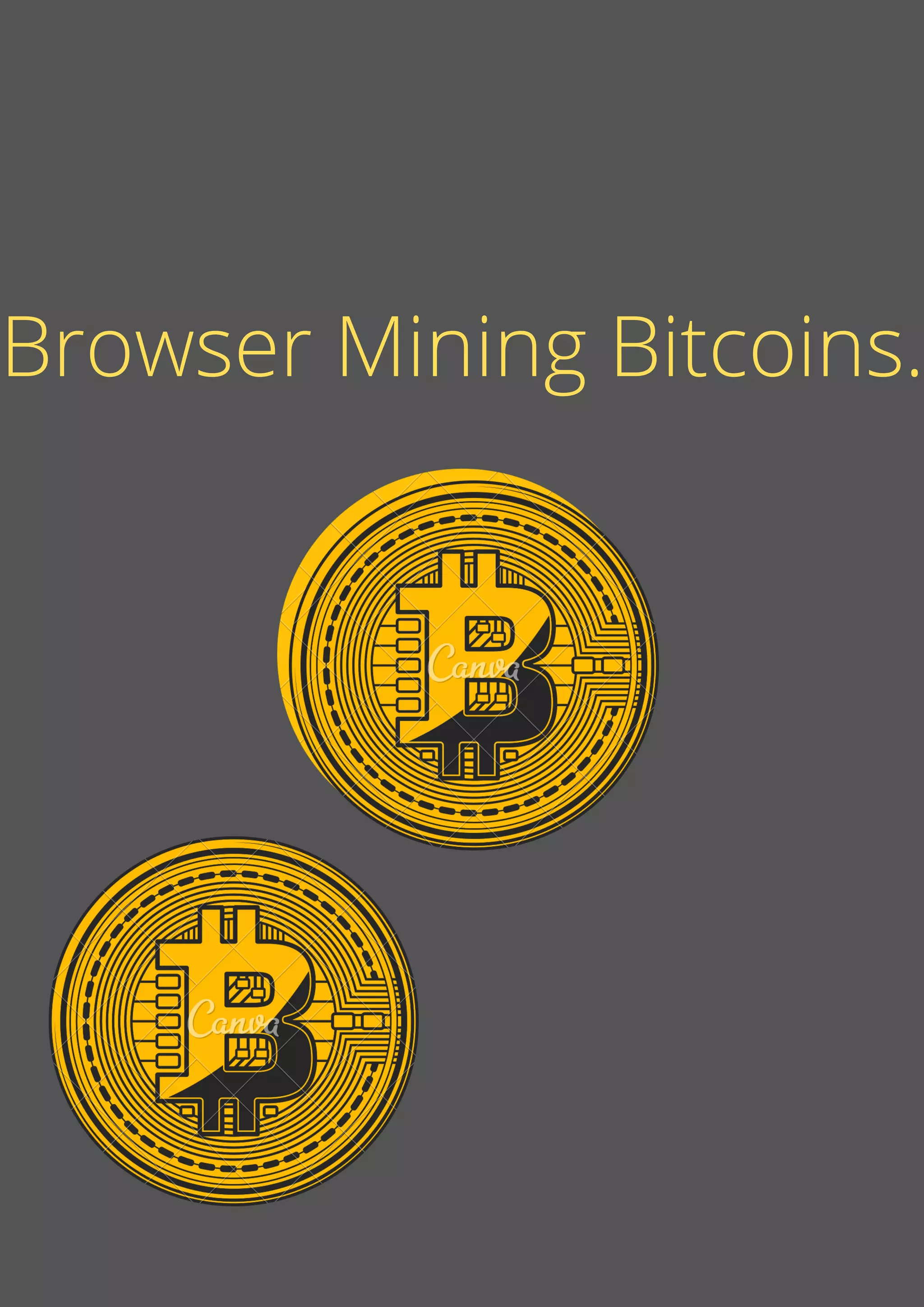 Browser Mining Bitcoins. | PDF