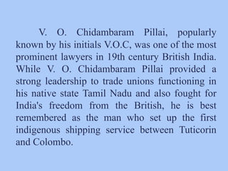 V.O.Chidambaram Pillai.ppt