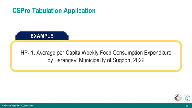 V.6 CSPro Tabulation Application_Creating Tables with PostCalc ...