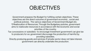 Government budget and its componentsnents | PPTX