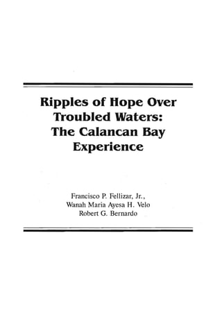 Ripples of Hope over Troubled Waters:The Calancan Bay Experience | PDF