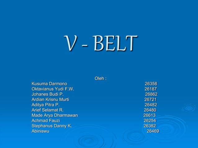 JENIS BAHAN UKURAN DAN APLIKASI V - BELT | PPT