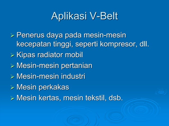 JENIS BAHAN UKURAN DAN APLIKASI V - BELT | PPT