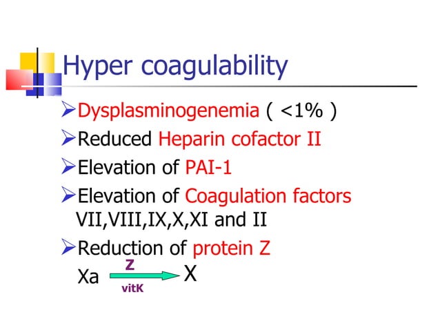 V. Hyper Coagulation State | PPT