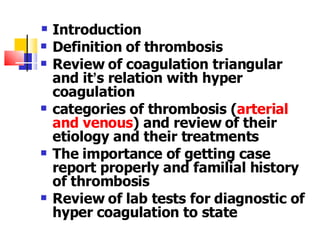 V. Hyper Coagulation State | PPT
