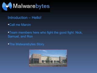 Kaseya Connect 2011 - Malwarebytes - Marcin Kleczynski | PPT