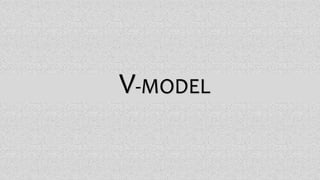 V Model and W Model | PPTX