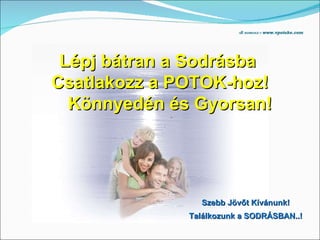 V Potok Magyar PrezentáCió KüLdhető | PPT