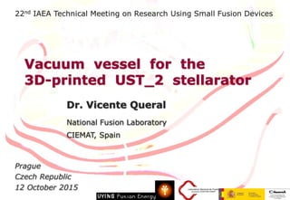 Presentation in IAEA RUSFD vacuum vessel UST_2 12-10-2015 | PPT