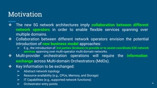 Multi-domain Orchestration leveraging the Application-Layer Traffic ...
