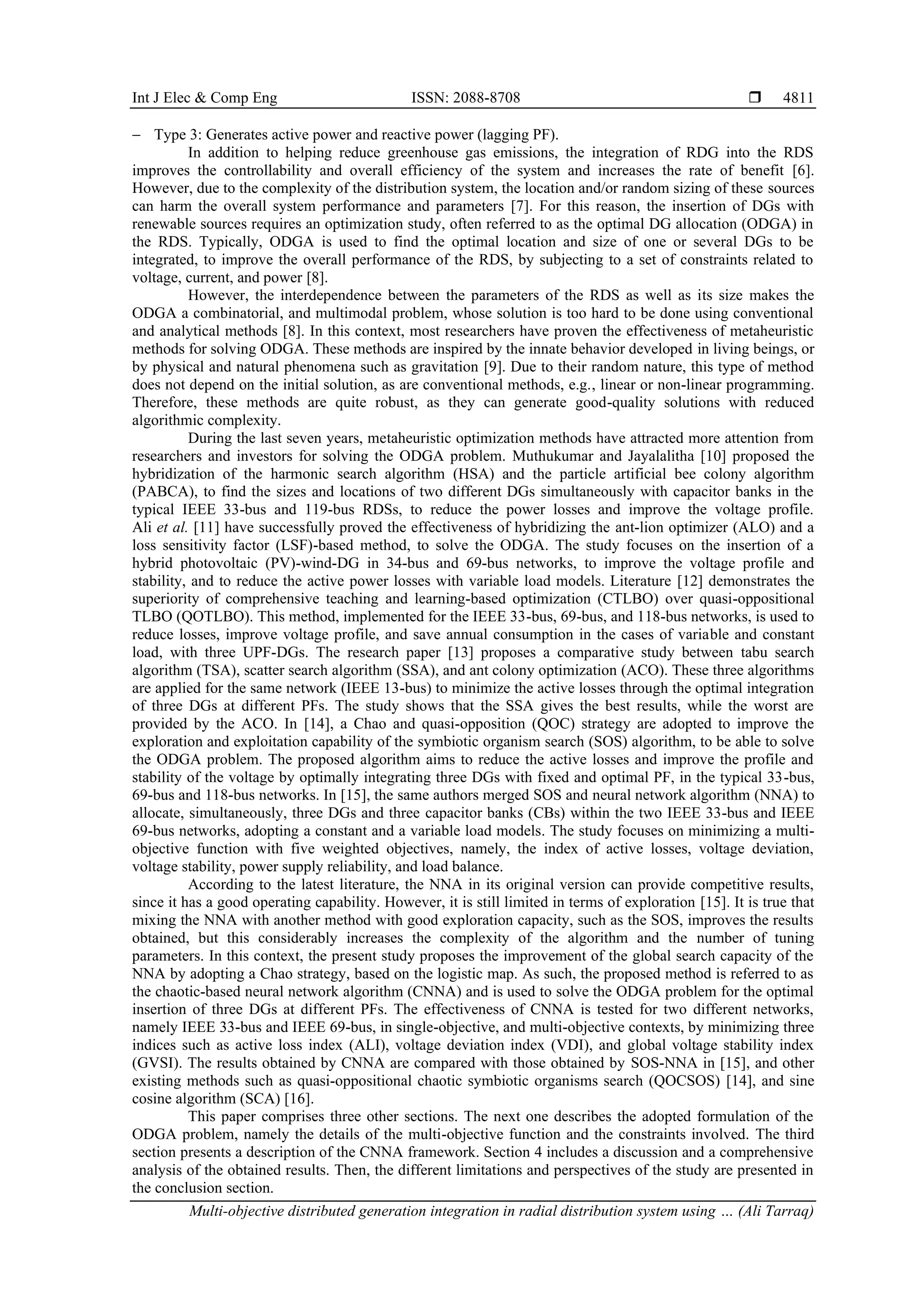 Multi Objective Distributed Generation Integration In Radial Distribution System Using Modified